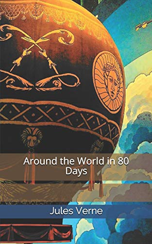 Around the World in 80 Days by Jules Verne | Goodreads