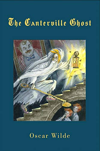 The Canterville Ghost (Illustrated) by Oscar Wilde | Goodreads