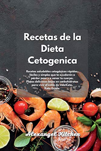 Recetas de la Dieta Cetogenica: Recetas saludables cetog nicas r pidas ...