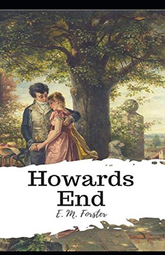 Howards End Illustrated by E.M. Forster | Goodreads