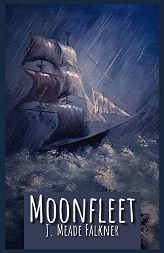 Moonfleet: Illustrated by John Meade Falkner | Goodreads