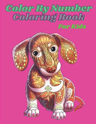 Color By Number Coloring Book For Kids: Best Color By Number Coloring ...
