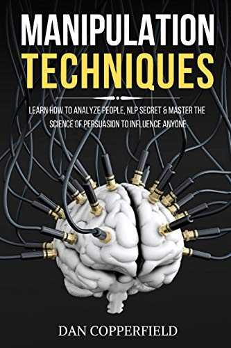 Manipulation Techniques: Learn How to Analyze People, NLP Secret ...