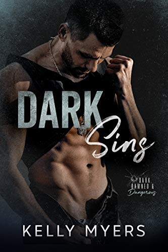 Dark Sins (Platinum Security #3) by Kelly Myers | Goodreads
