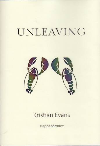Unleaving by Kristian Evans | Goodreads