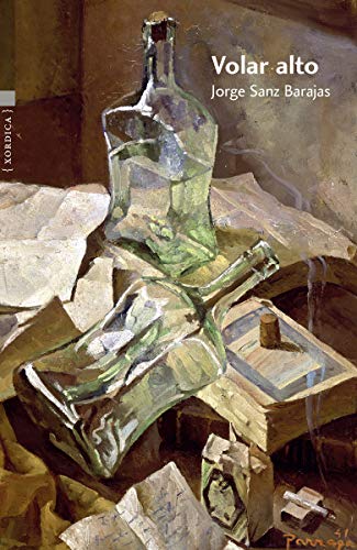 Volar alto by Jorge Sanz Barajas | Goodreads