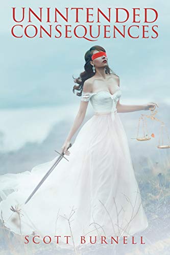 Unintended Consequences by Scott Burnell | Goodreads