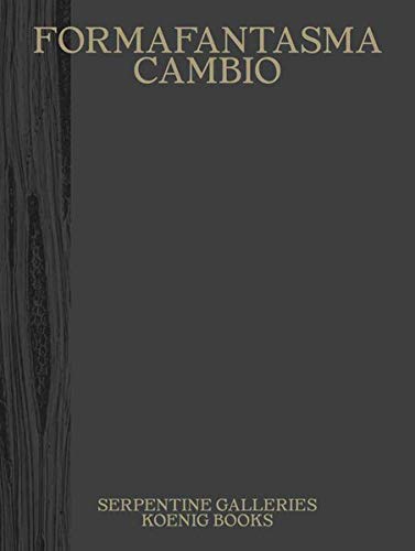 Cambio by Formafantasma | Goodreads