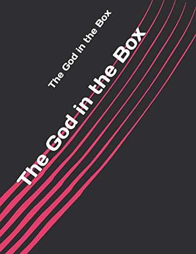 The God in the Box by Sewell Peaslee Wright | Goodreads
