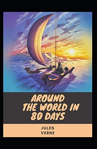 Around the World in 80 Days: Jules Verne (Literature, Action And ...