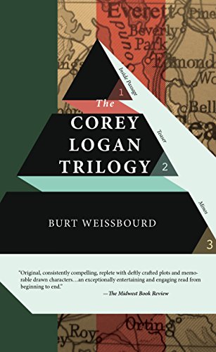 The Corey Logan Trilogy by Burt Weissbourd | Goodreads