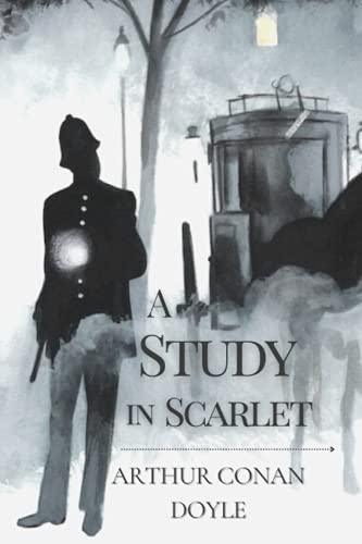 A Study in Scarlet: Original Classics and Annotated by Arthur Conan ...
