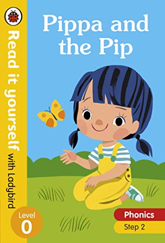 Pippa Pip Read yourself with Ladybird by Ladybird Books | Goodreads