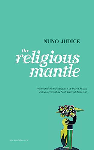 The Religious Mantle by Nuno Júdice | Goodreads