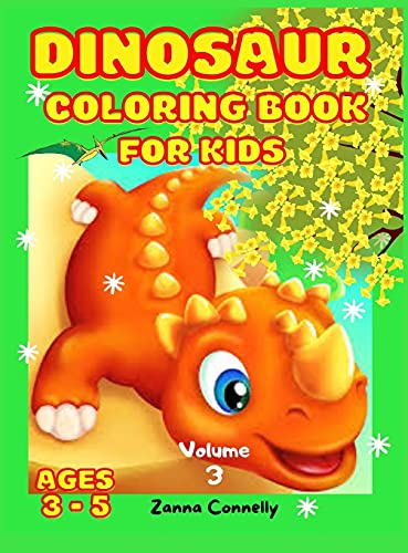 Dinosaur Coloring Book for Kids: Dinosaur coloring book for Kids ...