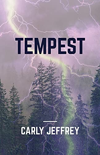 Tempest by Carly Jeffrey | Goodreads