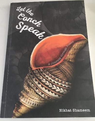 Let the conch speak by Nikhat Shameem | Goodreads