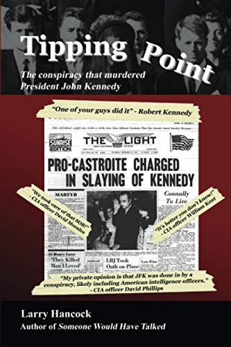 Tipping Point The conspiracy that murdered President John Kennedy by ...