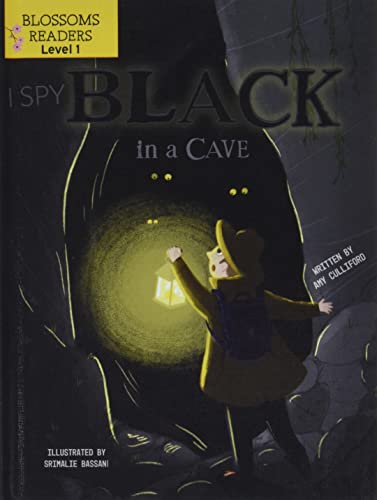 I Spy Black in a Cave (I Spy With My Little Eye) by Amy Culliford ...
