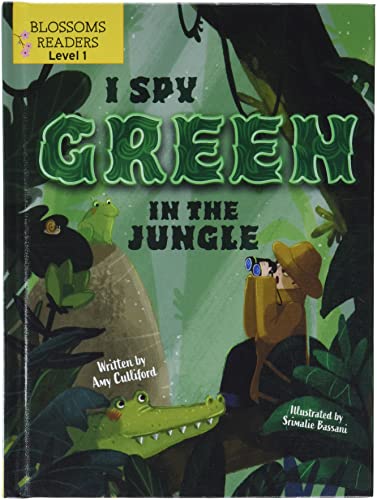 I Spy Green in the Jungle (I Spy With My Little Eye) by Amy Culliford ...