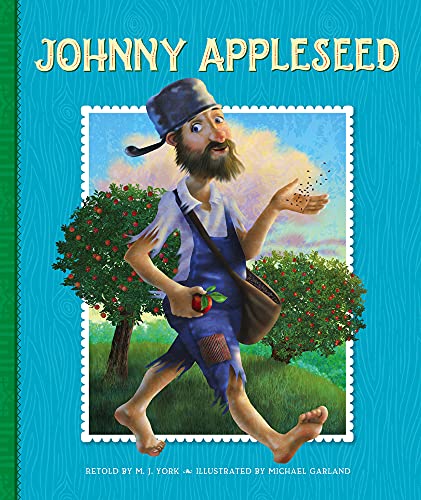 Johnny Appleseed (Tall Tales) by M J York | Goodreads