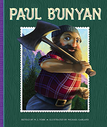 Paul Bunyan (Tall Tales) by M J York | Goodreads