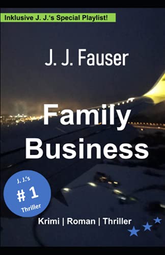 Family Business by James Jack Fauser (J. J. Fauser) | Goodreads