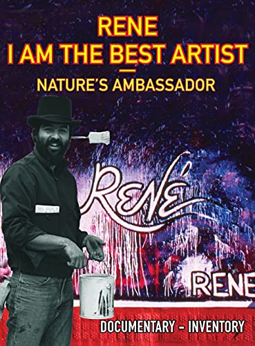 Rene I Am the Best Artist by Rene Moncada | Goodreads