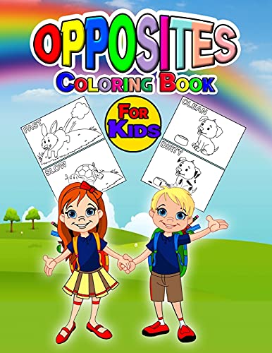 Opposites Coloring Book for Kids: Wonderful Opposites Kindergarten Book ...