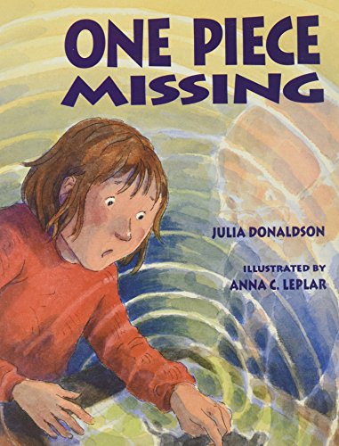 One Piece Missing by Julia Donaldson | Goodreads