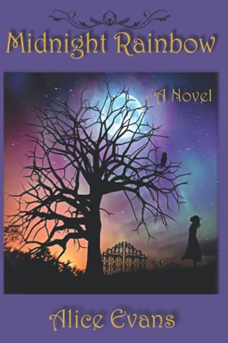 Midnight Rainbow by Alice Evans | Goodreads