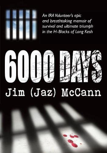 6000 Days by Jim (Jaz) McCann | Goodreads