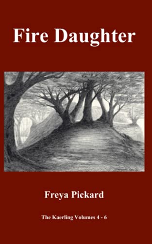 Fire Daughter by Freya Pickard | Goodreads