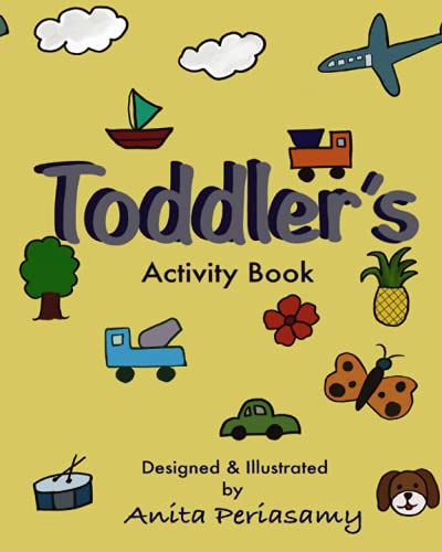 Toddler's Activity Book by Anita Periasamy | Goodreads
