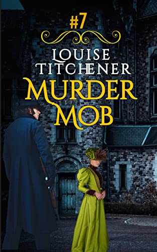 Murder Mob (Redcastle, #7) by Louise Titchener | Goodreads
