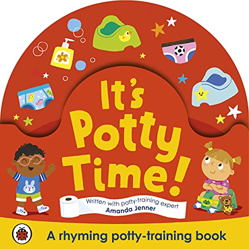 It's Potty Time!: Say "goodbye" to nappies with this potty-training ...