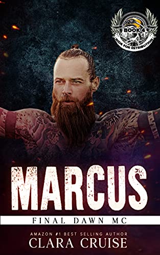 Marcus (Final Dawn MC - Ride for Retribution #4) by Clara Cruise ...