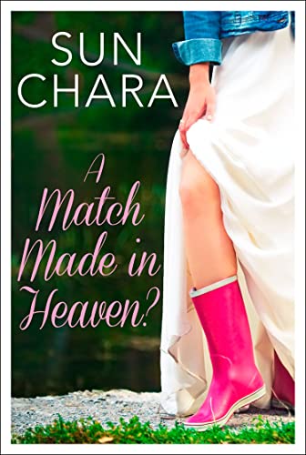 Match Made in Heaven? by Sun Chara | Goodreads