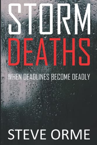 Storm Deaths by Steve Orme | Goodreads