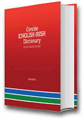Concise English-Irish Dictionary (Irish Edition) by Pádraig Ó Mianáin ...