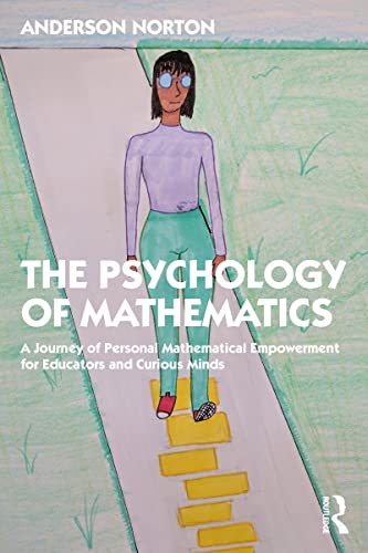 The Psychology of Mathematics: A Journey of Personal Mathematical ...