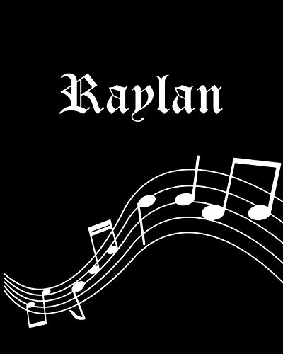 Raylan: Sheet Music Note Manuscript Notebook Paper - Personalized ...