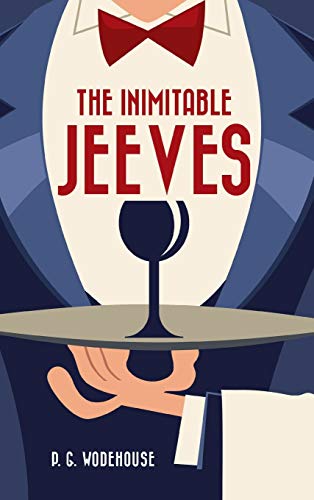 Inimitable Jeeves by P.G. Wodehouse | Goodreads