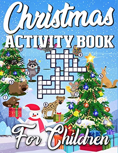 Christmas Activity Book For Children: Amazing Book Full of Coloring ...