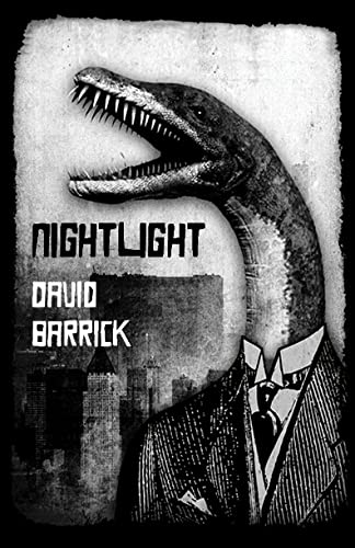Nightlight by David Barrick | Goodreads