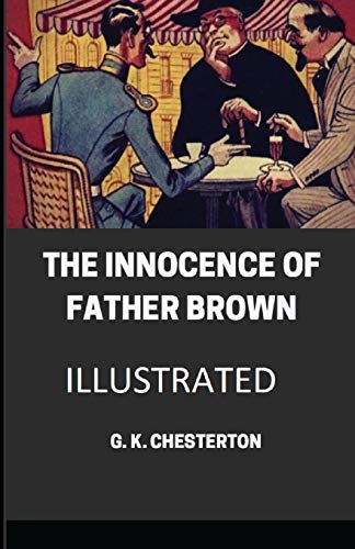 The Innocence of Father Brown by G.K. Chesterton | Goodreads