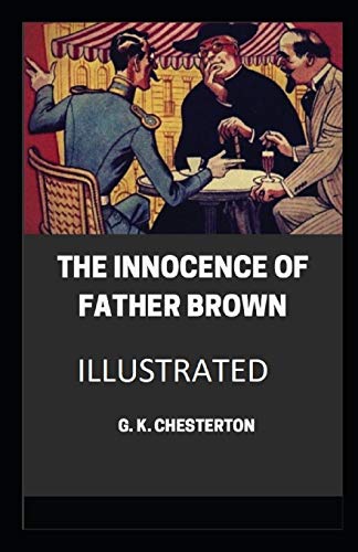 The Innocence of Father Brown by G.K. Chesterton | Goodreads