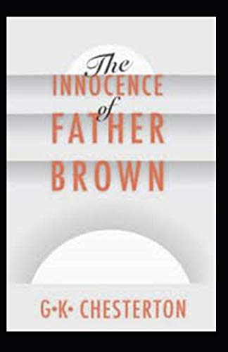 The Innocence of Father Brown by G.K. Chesterton | Goodreads