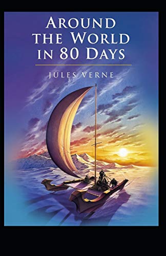 Around the World in 80 Days: Jules Verne (Literature, Action And ...