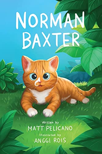 Norman Baxter by Matt Pelicano | Goodreads